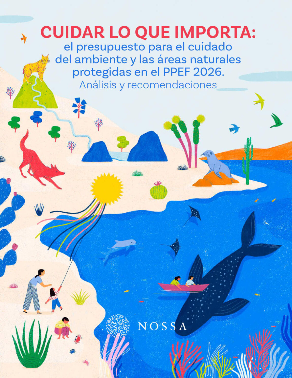 Cuidar lo que importa: el presupuesto para el cuidado del ambiente y ...